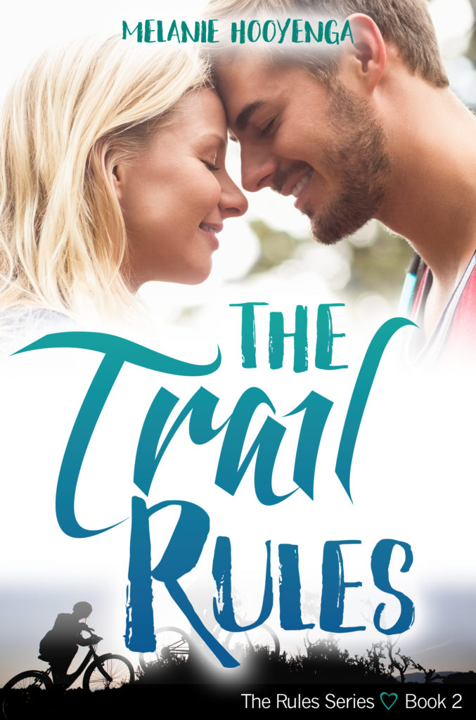 The Trail Rules - Melanie Hooyenga